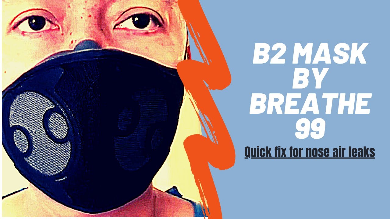 Breathe99 B2 Mask | Reusable Mask | Demo for a Low Nose Bridge - YouTube