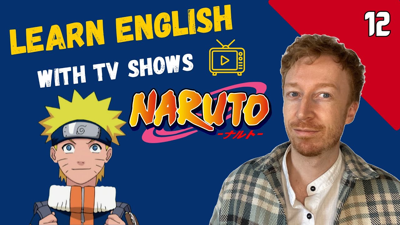 Learn English With Anime: Naruto (EP.12) | Comprehensible Input B1 ...