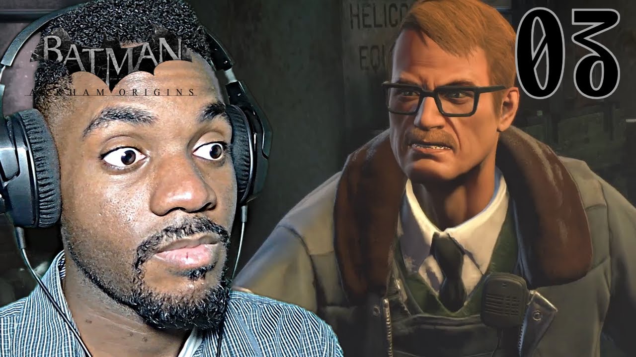 EVERYONE IS AGAINST US! | Batman Arkham Origins Part 3 - YouTube