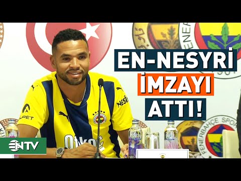 Rekor Bedelle Fenerbahçe'ye Transfer Olan En-Nesyri İmzayı Attı | NTV