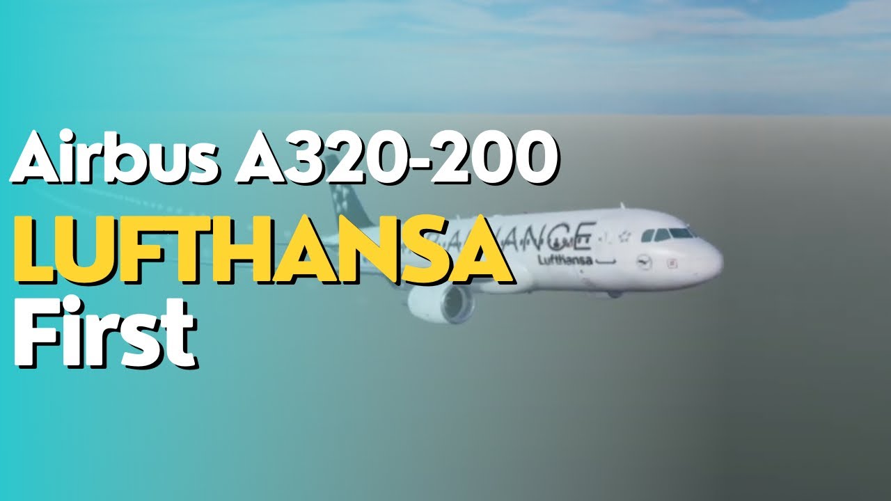 ROBLOX | Lufthansa | Airbus A320-200neo | First Class - YouTube