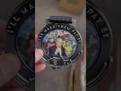 I'll Make Them Pay 5K Finisher Medal - YouTube