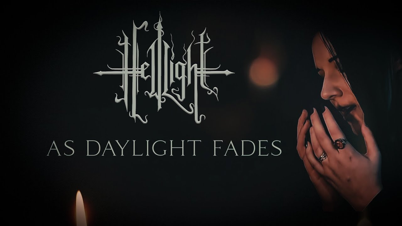 HellLight - As Daylight Fades (feat. Heike Langhans) [Official Video ...