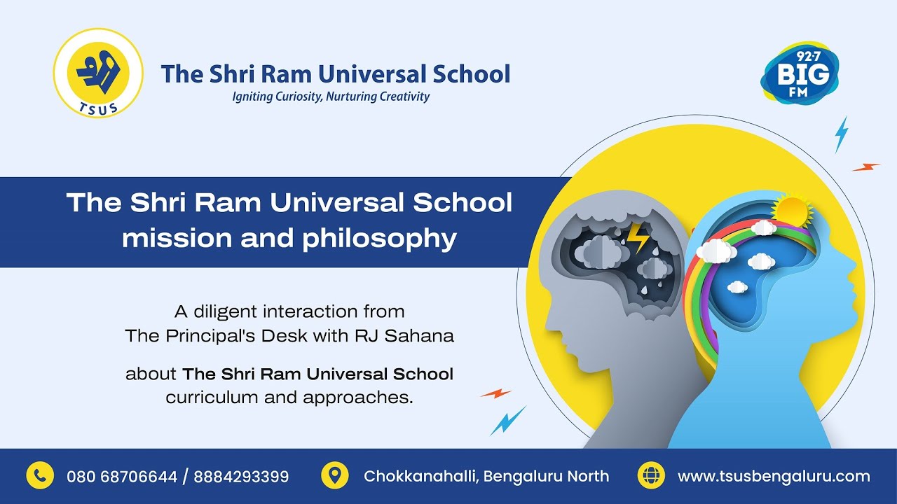 The Shri Ram Universal School Mission and Philosophy | TSUS Podcast ...