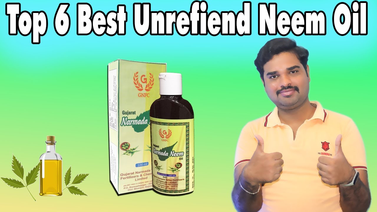 Top 6 Best Neem Oil In India 2023 With Price | Skin & Hair Growth Oil ...