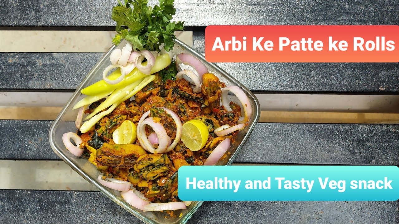 Spicy very tasty Arbi ke patte ke snacks - YouTube