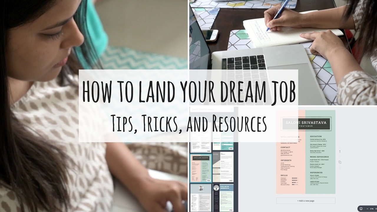 Landing Your Dream Job : Resources, Tips and Tricks | How To Get Your ...