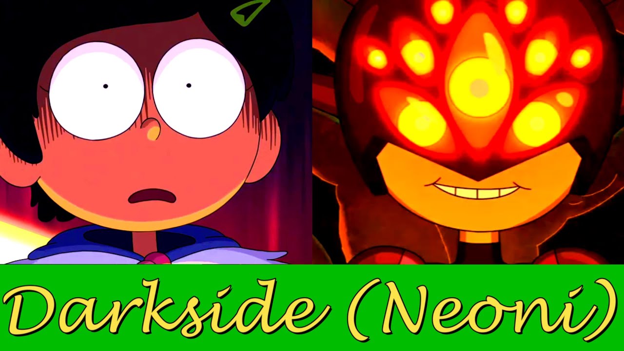 Marcy/Darcy AMV - Neoni - Darkside - Amphibia - YouTube