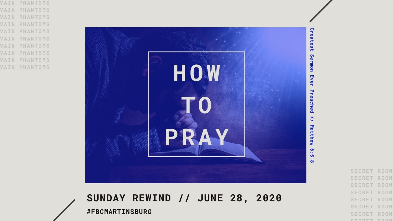 How To Pray // LIVE Sunday Replay // June 28, 2020 - YouTube