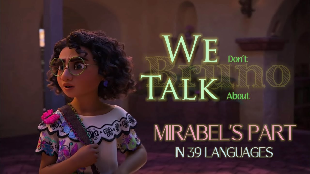 Encanto - We Don't Talk About Bruno | One-Line Multilanguage in 39 ...