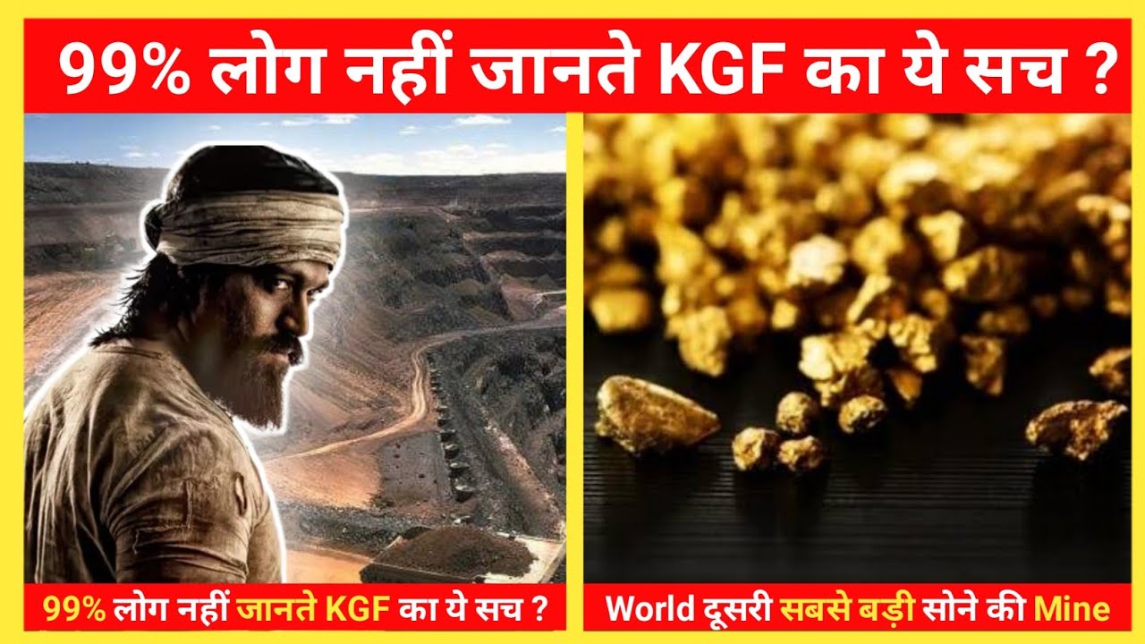 KGF Chapter 2 | KGF Mines Facts | Kolar Gold Field - YouTube