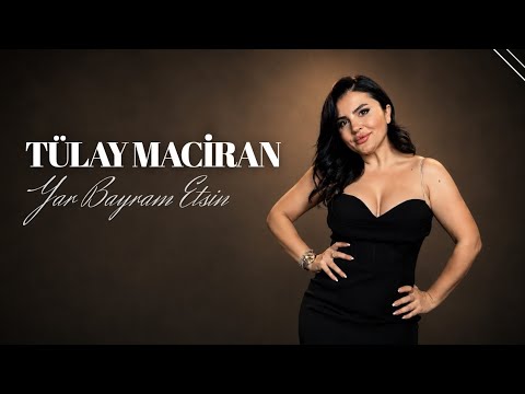Tülay Maciran - Yar Bayram Etsin | Türkü Trap Remix