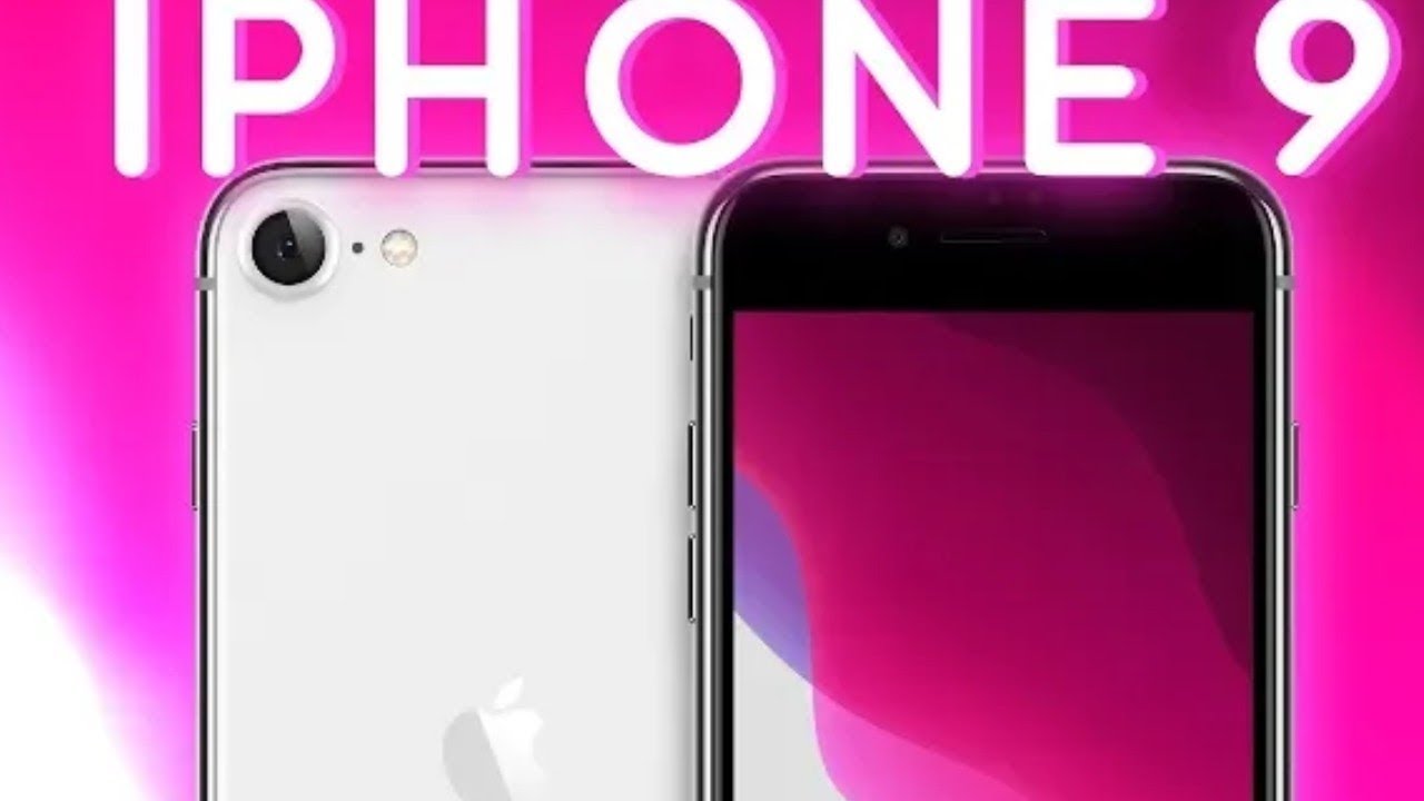IPHONE 9 LES RUMEURS, DATE DE SORTIE, PRIX, CARACTÉRISTIQUE - YouTube