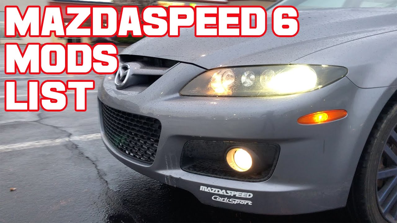 Mazdaspeed 6 mods list & interior deep cleaning. - YouTube