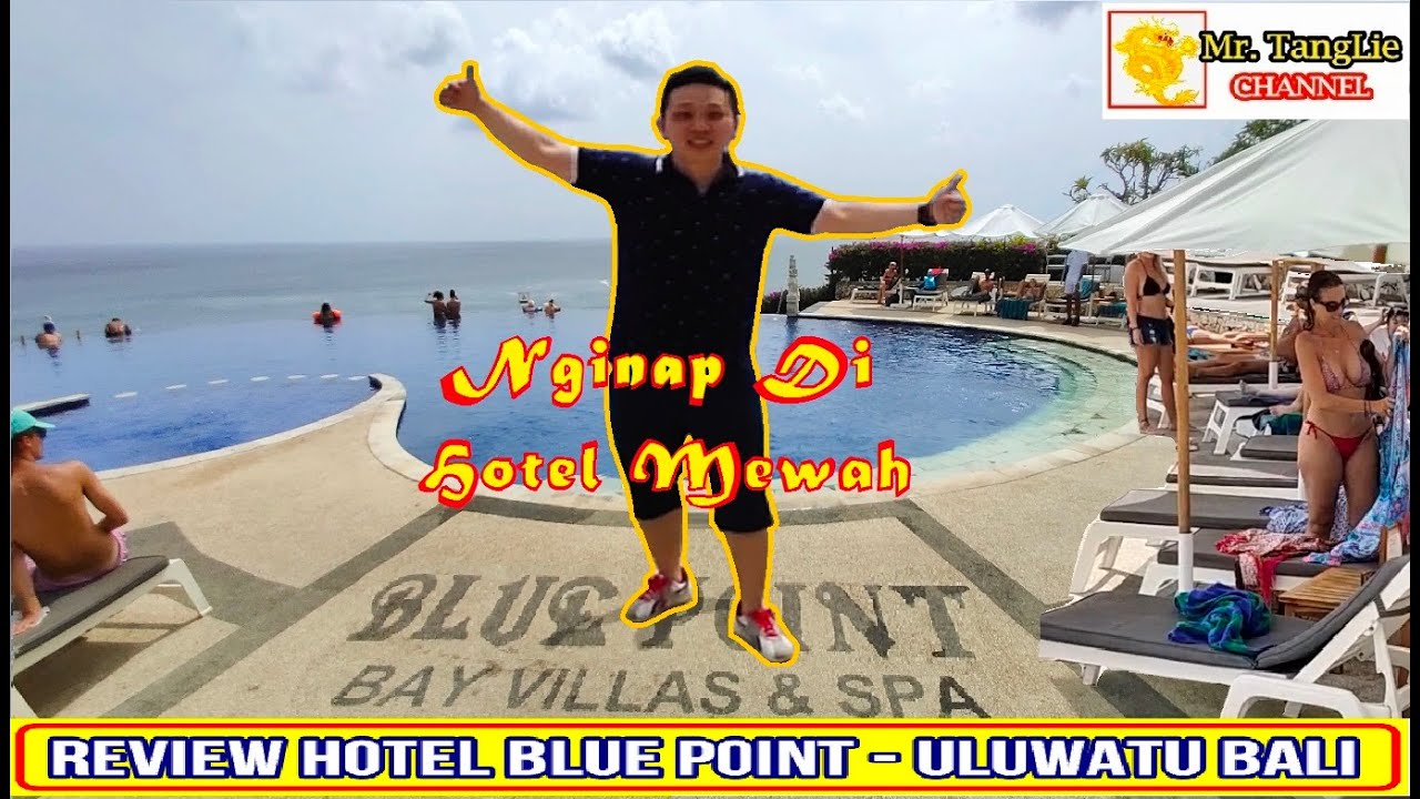 Review BLUE POINT Hotel | ULUWATU - BALI - YouTube