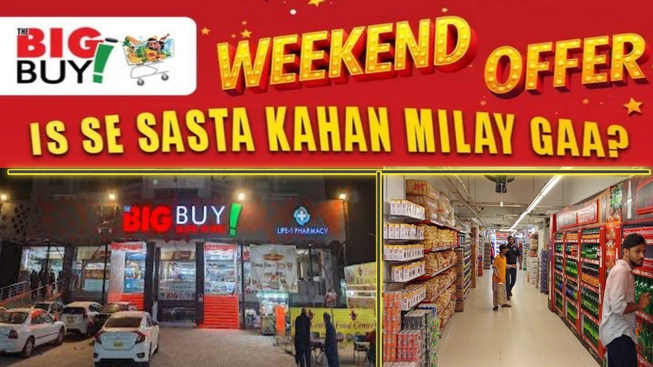 Big Buy Supermarket | Is se Sasta Kahan Milay gaa? | Big Buy Weekly ...
