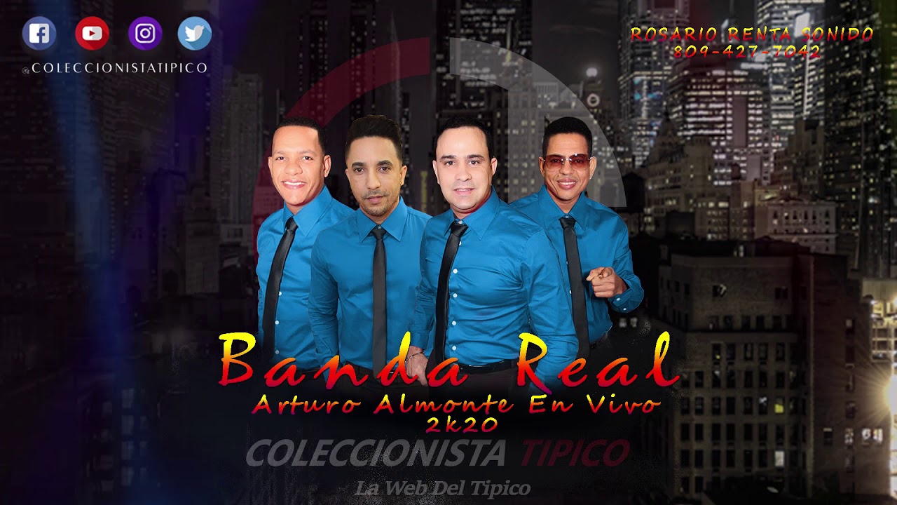 Banda Real - Arturo Almonte En Vivo 2k20 - YouTube Music