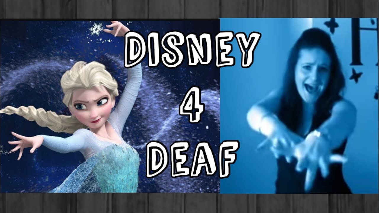 Let It Go - Frozen - BSL - British Sign Language - Sign Song - Disney ...