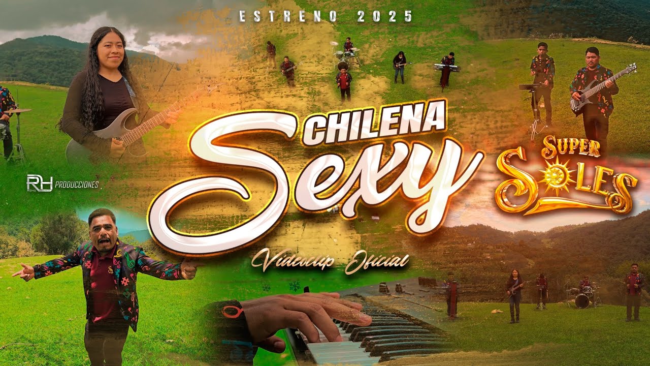 CHILENA SEXY - Super Soles videoclip oficial (estreno 2025) - YouTube