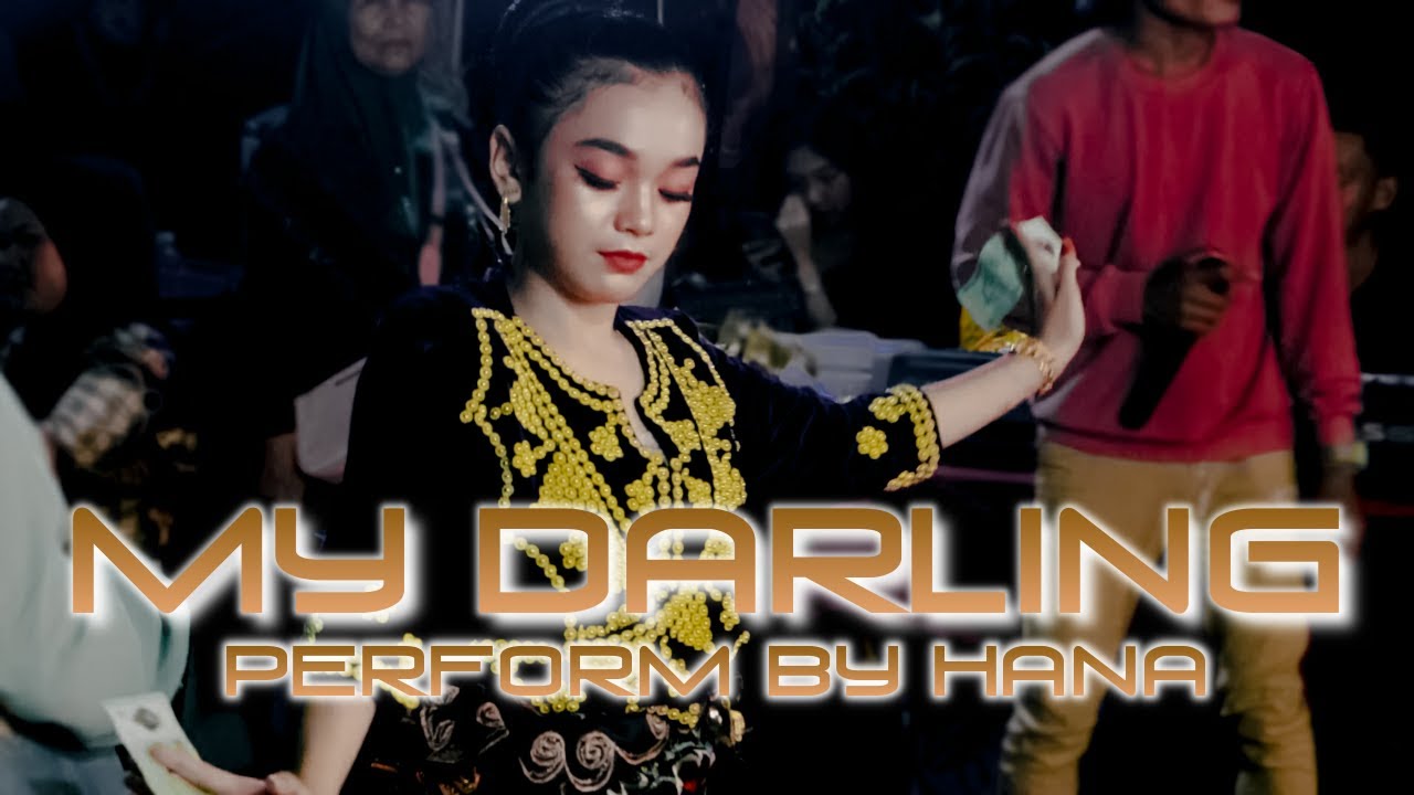 MY DARLING PERFORM BY HANA FT BADY GROUP - YouTube