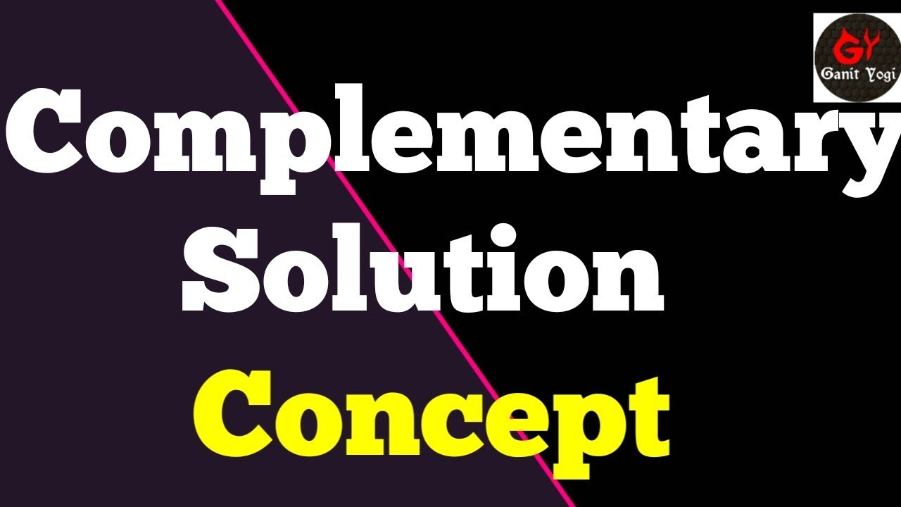 Complementary Solution Differential Equations | Complementary Solution ...