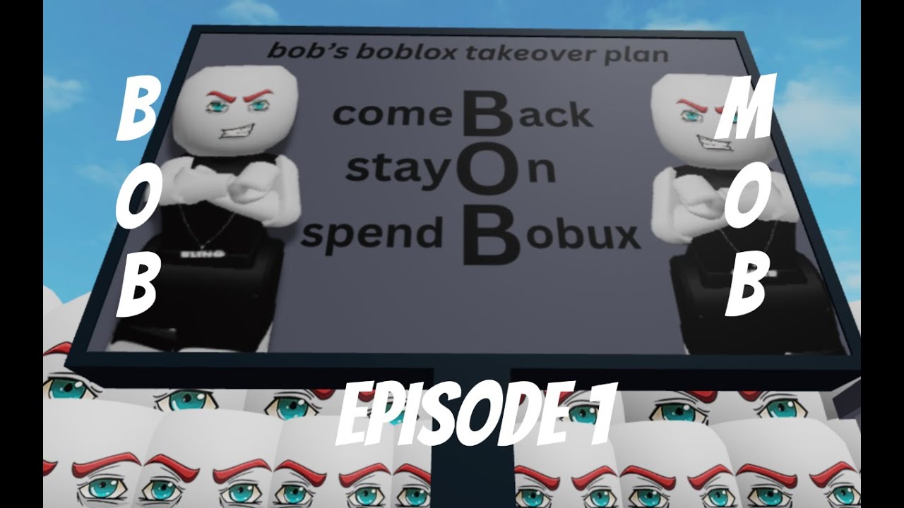 THE BOB MOB - Episode 1 - YouTube