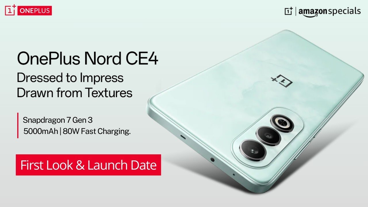 Oneplus Nord CE4 First Look & Launch Date in India | Nord CE4 Full ...