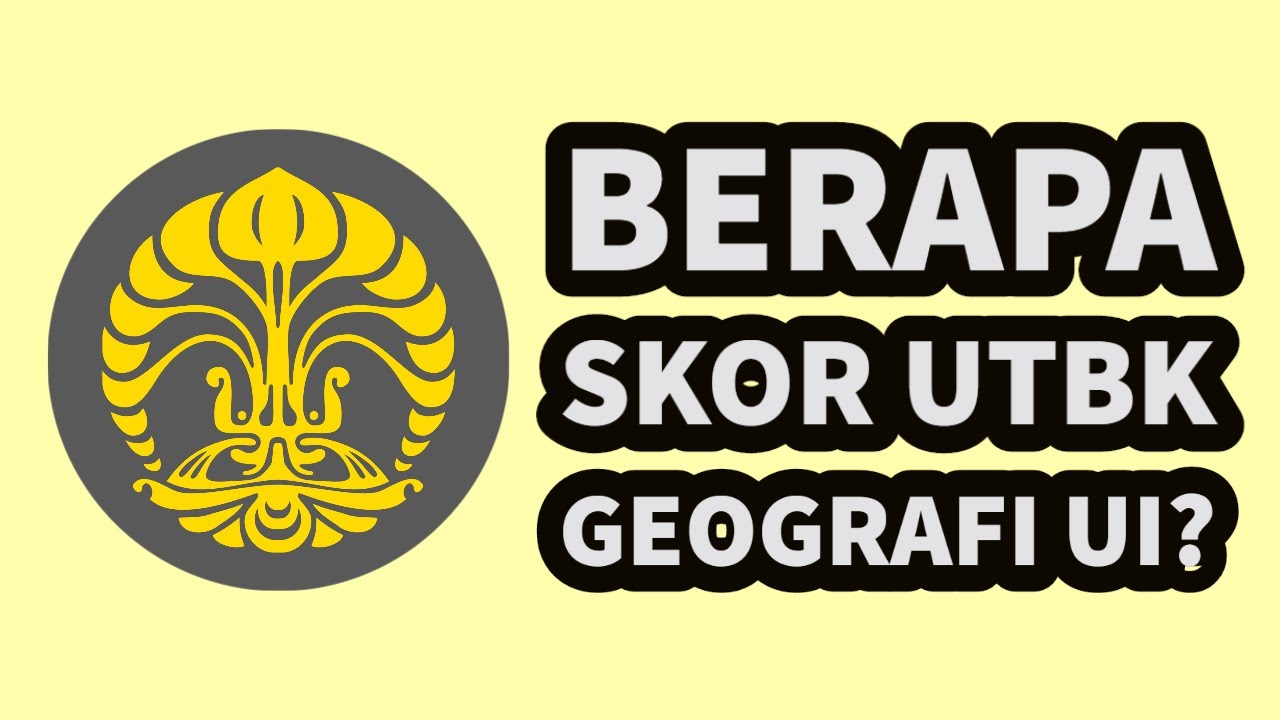 SKOR UTBK GEOGRAFI UI - YouTube