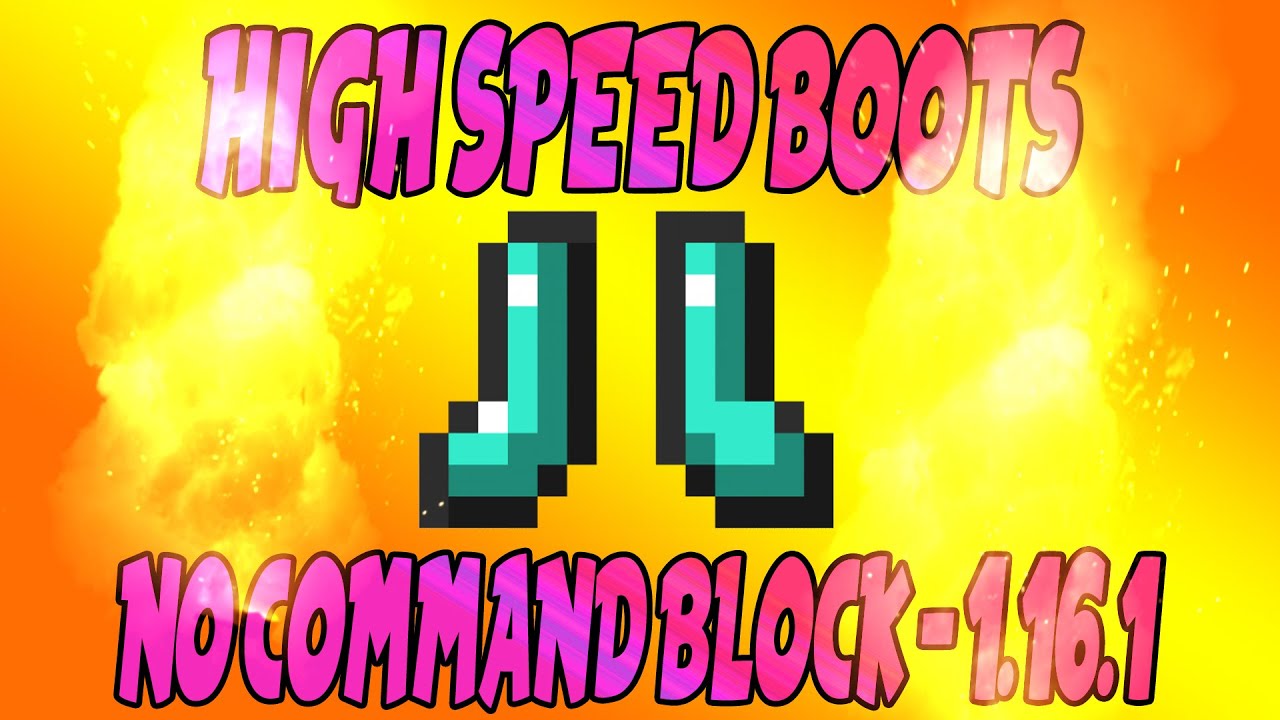 HIGH SPEED BOOTS IN MINECRAFT 1.16.1 - SUPER EASY - YouTube