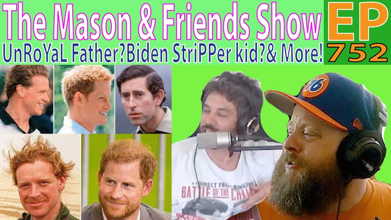 The Mason and Friends Show. Episode 752 - YouTube