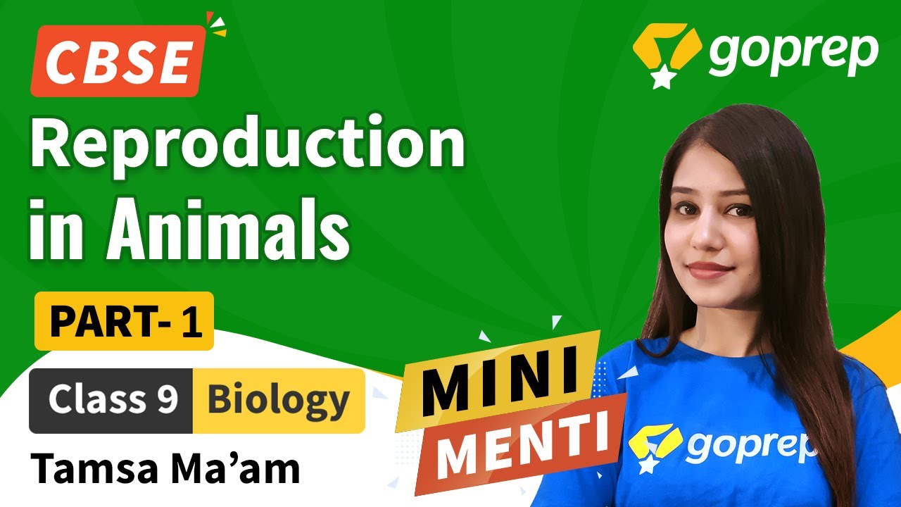 Reproduction in Animals | Part 1 | CBSE | Class 8 Biology | Tamsa Ma'am ...