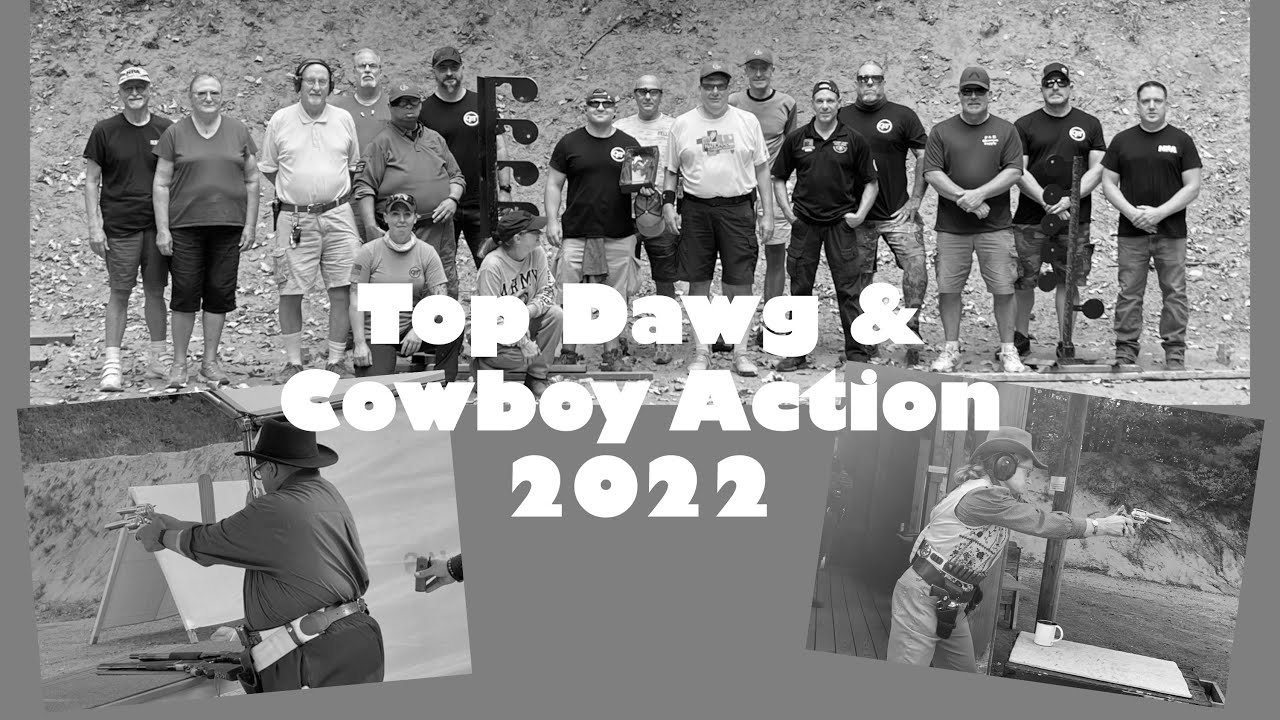 2022 Dutchess County Pistol Association Top Dawg Championship & Cowboy ...