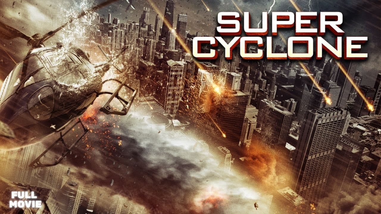 Super Cyclone | Adventure | Full English Movie - YouTube