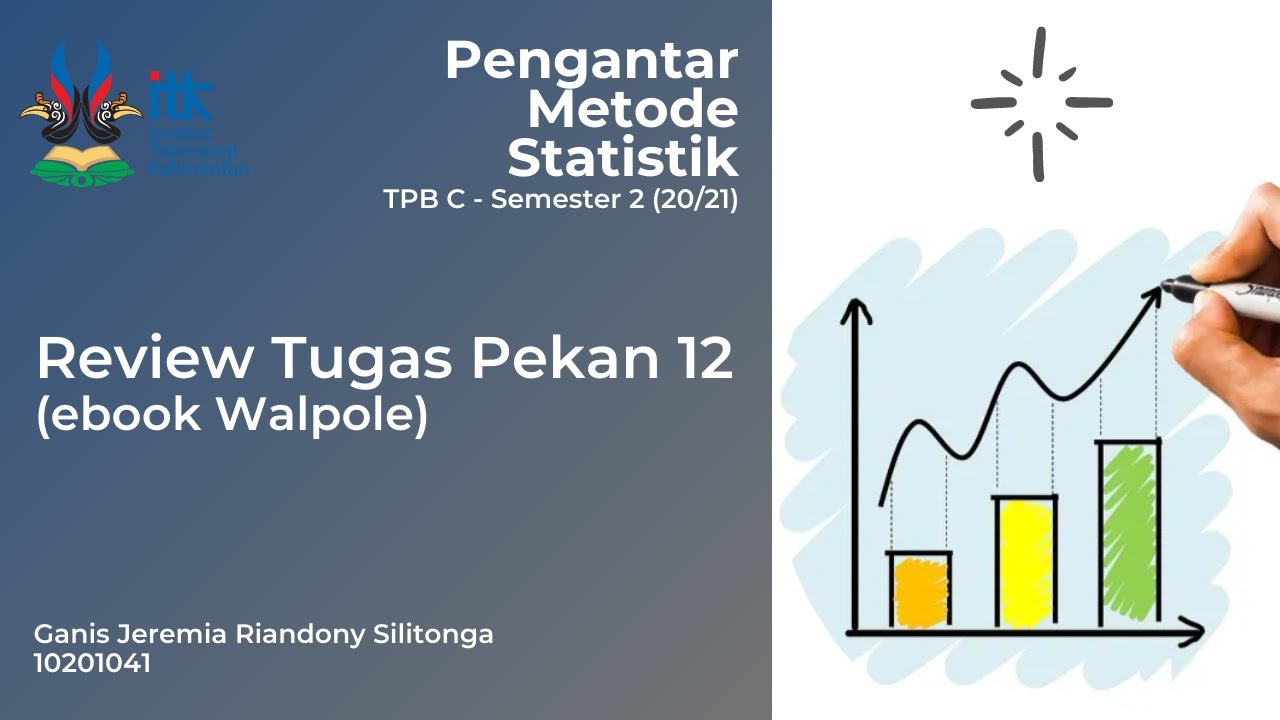 Review Tugas PMS C Pekan 12 Semester 2 - Institut Teknologi Kalimantan ...