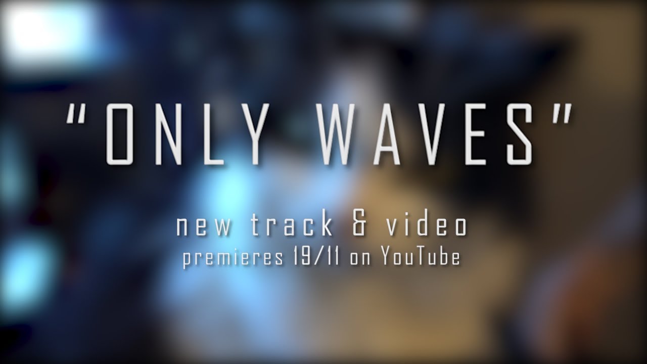 ONLY WAVES - new track preview - dream/indie/folk music - YouTube