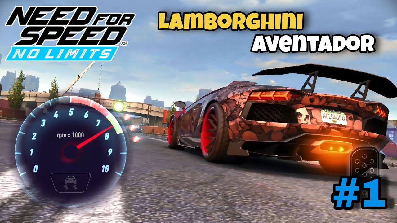 Lamborghini Aventador!!! NFS mobile gameplay 60fps - YouTube