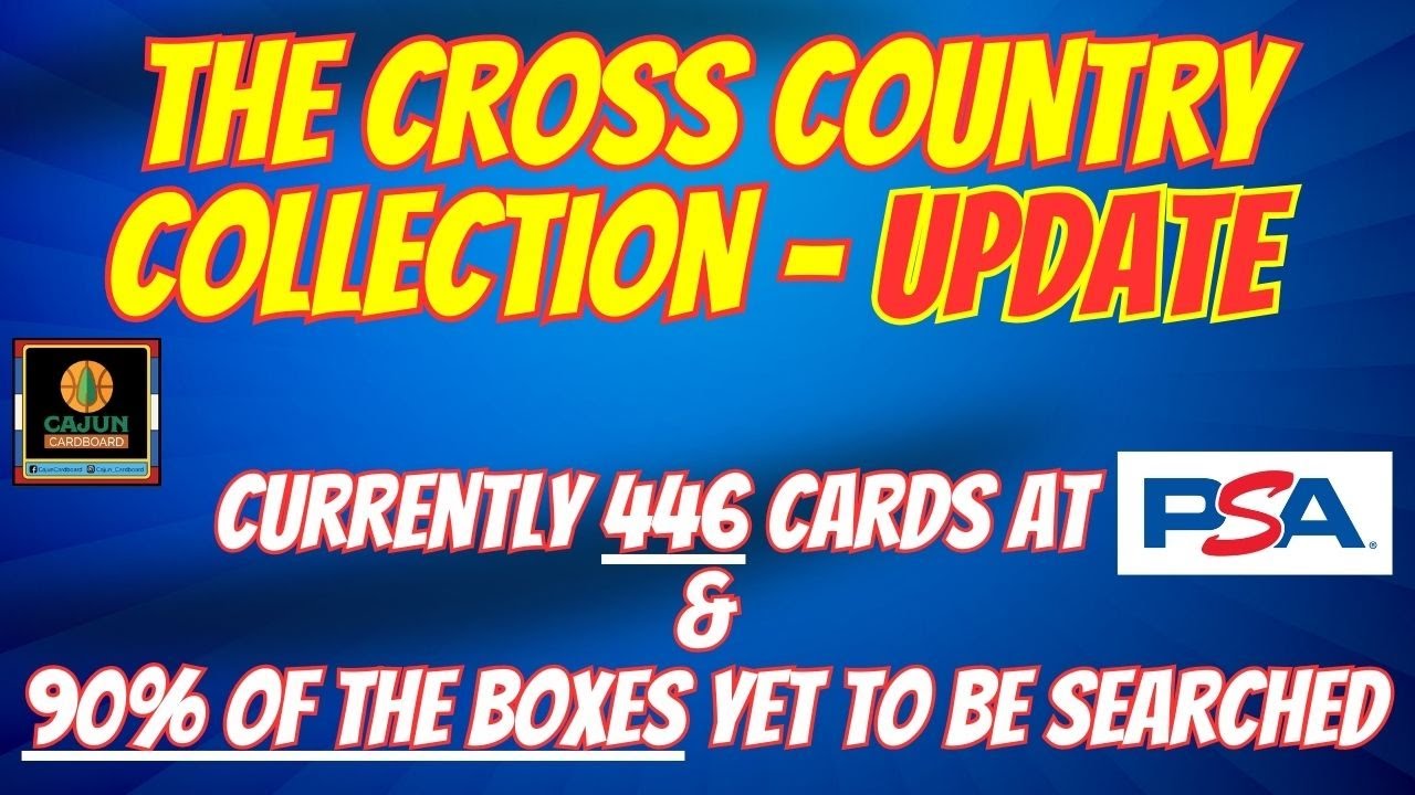 Update on the Cross Country Collection - 400+ Cards Currently at PSA ...
