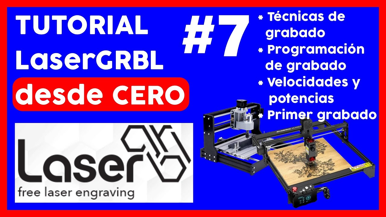🔥💻 TUTORIAL LaserGRBL desde CERO parte 7 CURSO PRIMER GRABADO, VELOCIDAD, POTENCIA, TIPOS DE ...