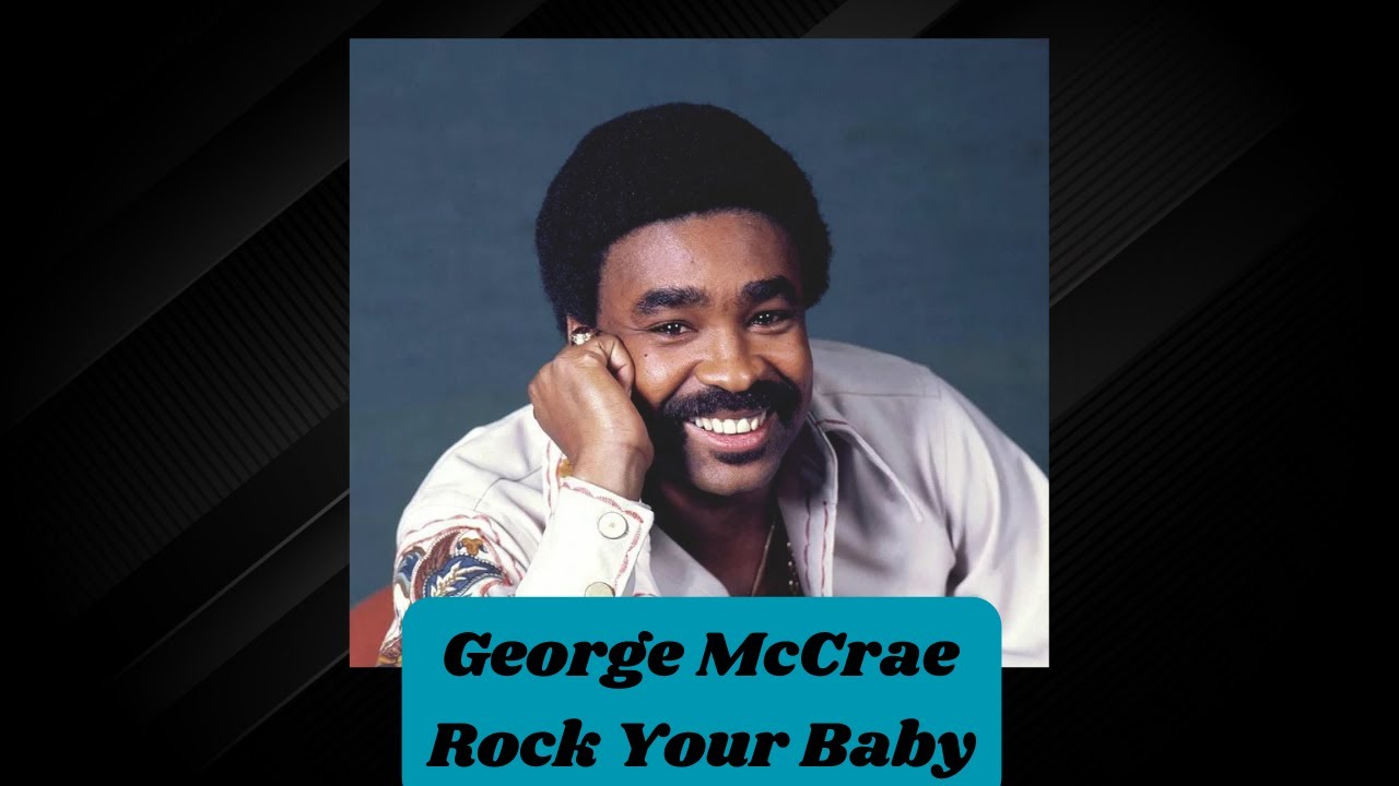 George McCrae - Rock Your Baby - YouTube