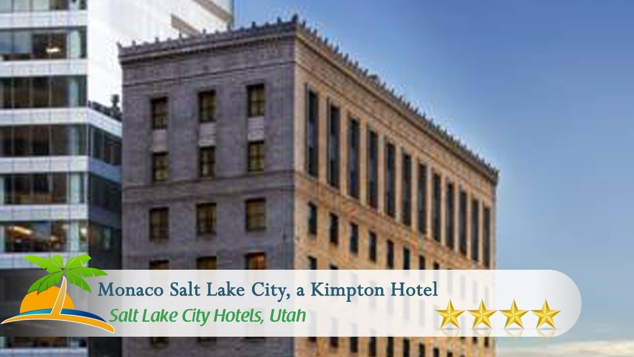 Monaco Salt Lake City, a Kimpton Hotel - Salt Lake City Hotels, Utah ...