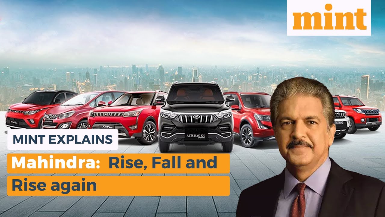 Mahindra Rise, Fall and Rise Again | Mint Explains | Mint - YouTube
