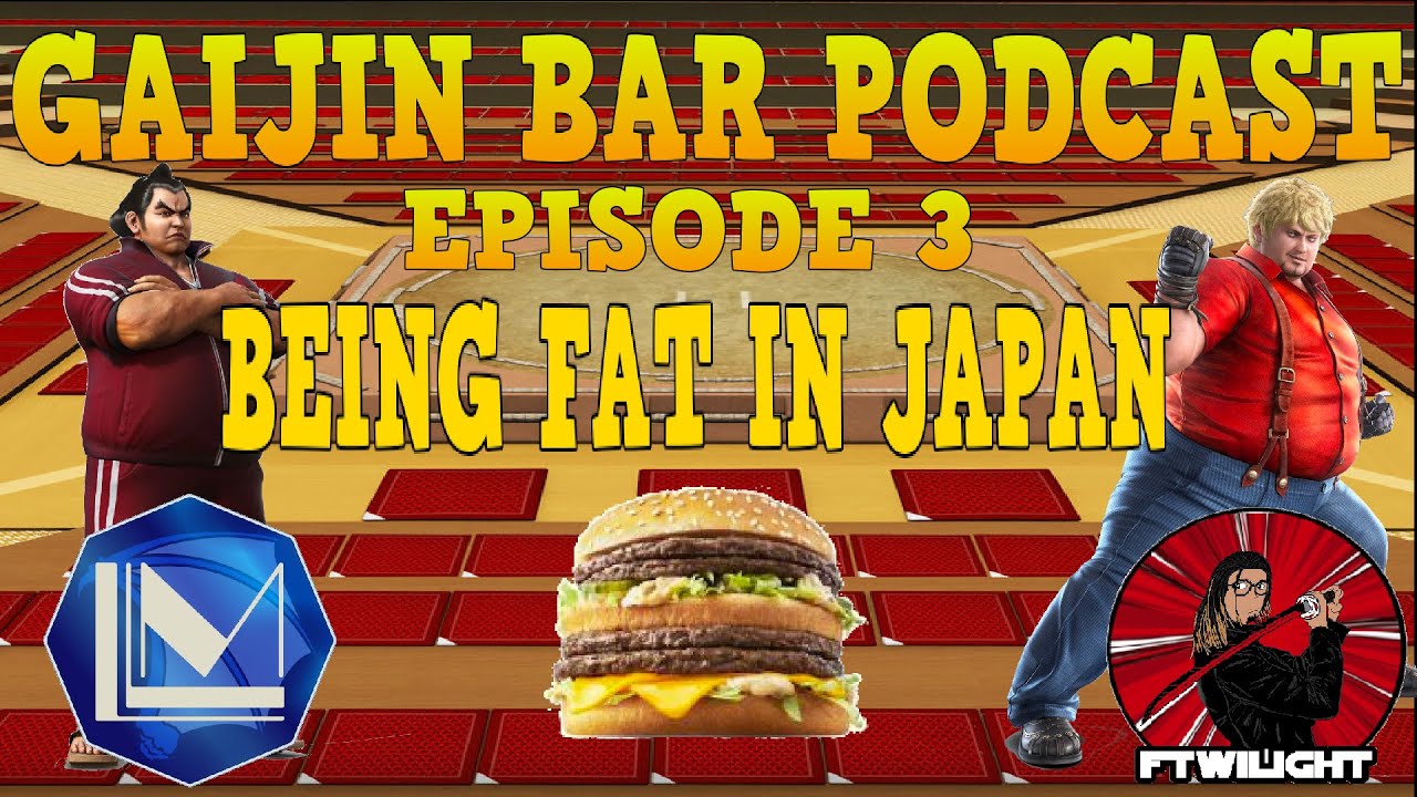 Gaijin Bar Podcast episode 3| Being fat in Japan - YouTube