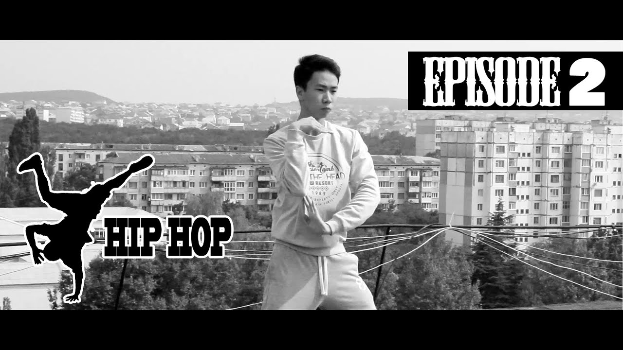 Hip-Hop /episode 2 - YouTube
