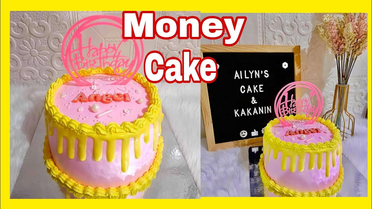 Paano Gumawa ng Money Cake l Surprise Birthday Cake l Order - YouTube