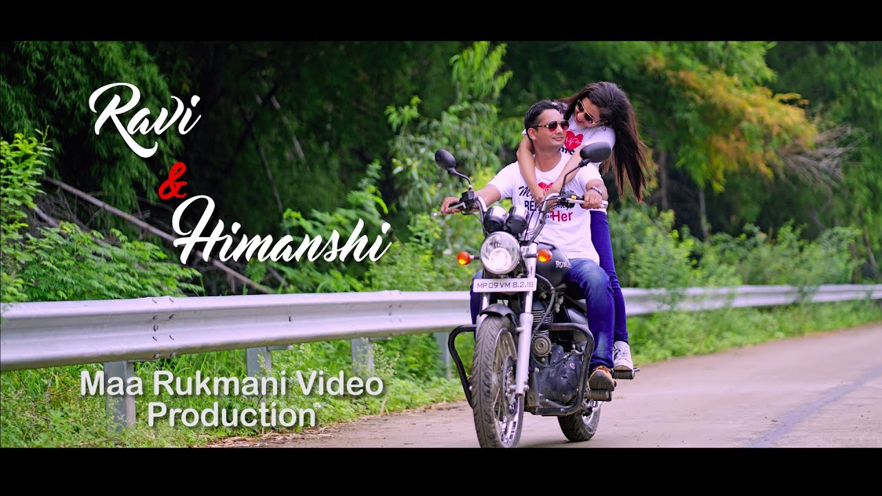 Best Pre Wedding Video 2019 || Ravi & Himanshi || Maa Rukmani Video ...