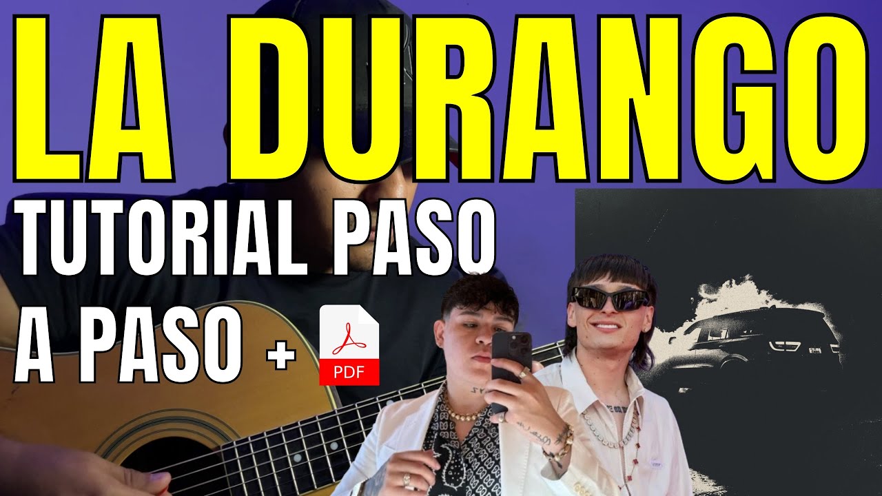 La Durango - Peso Pluma, Junior H, Eslabón Armado | Tutorial | Guitarra ...