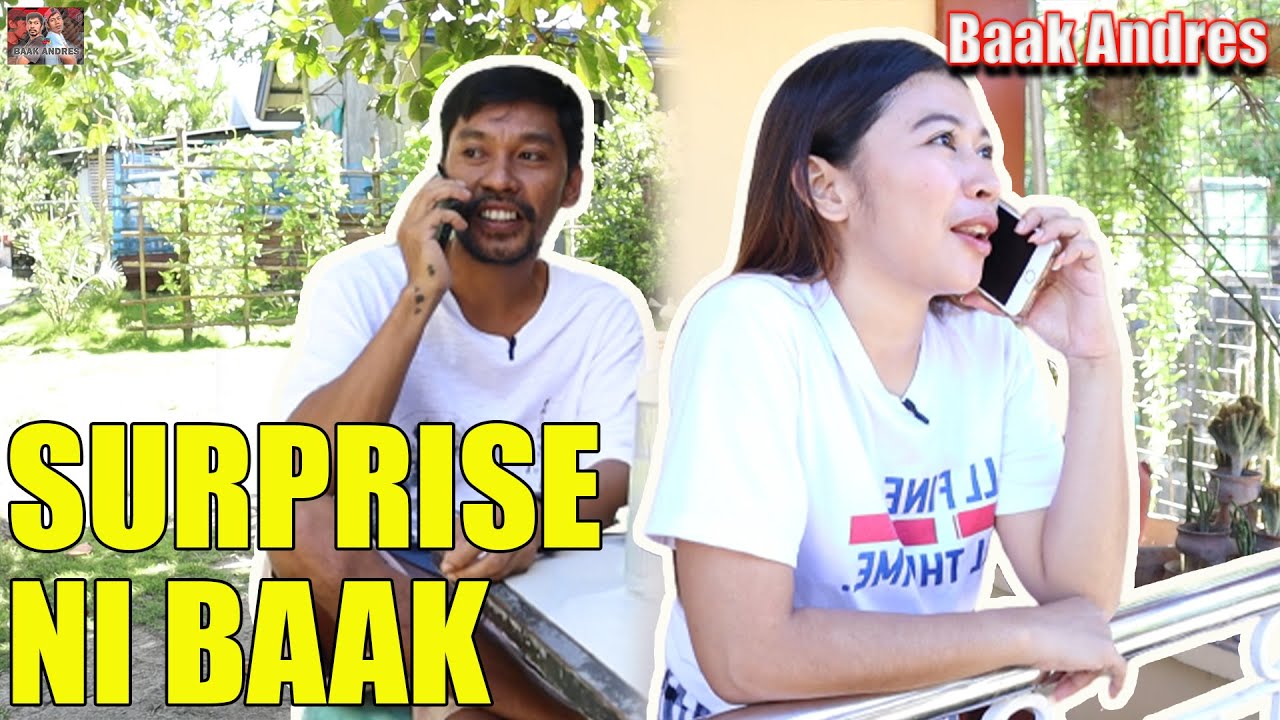 Surprise ni Baak - Baak Andres - YouTube