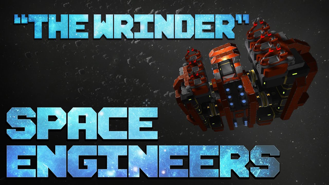 "Endgame Grinding & Welding Ship" :: Space Engineers - YouTube