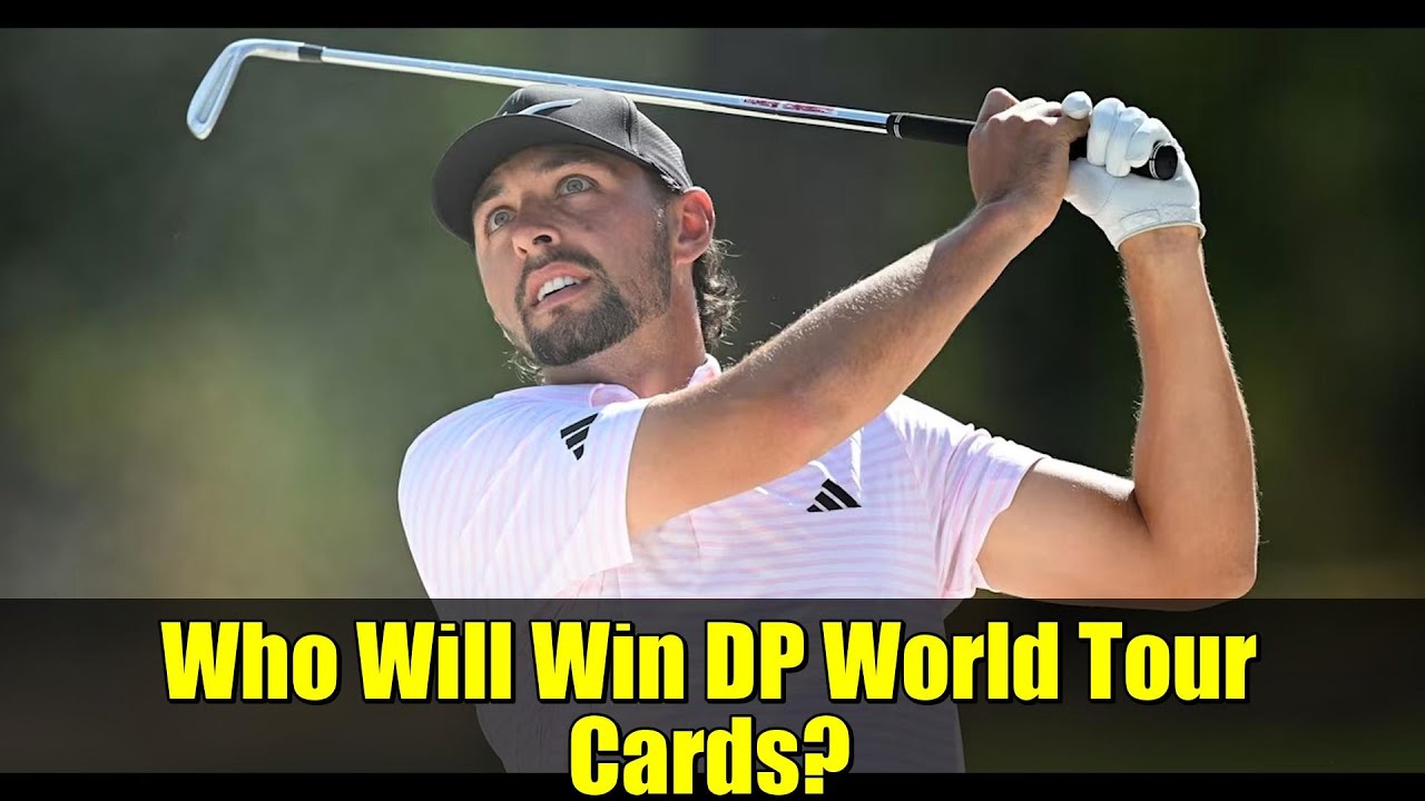 Who Will Win DP World Tour Cards? | PGA TOUR Eligibility Update - YouTube