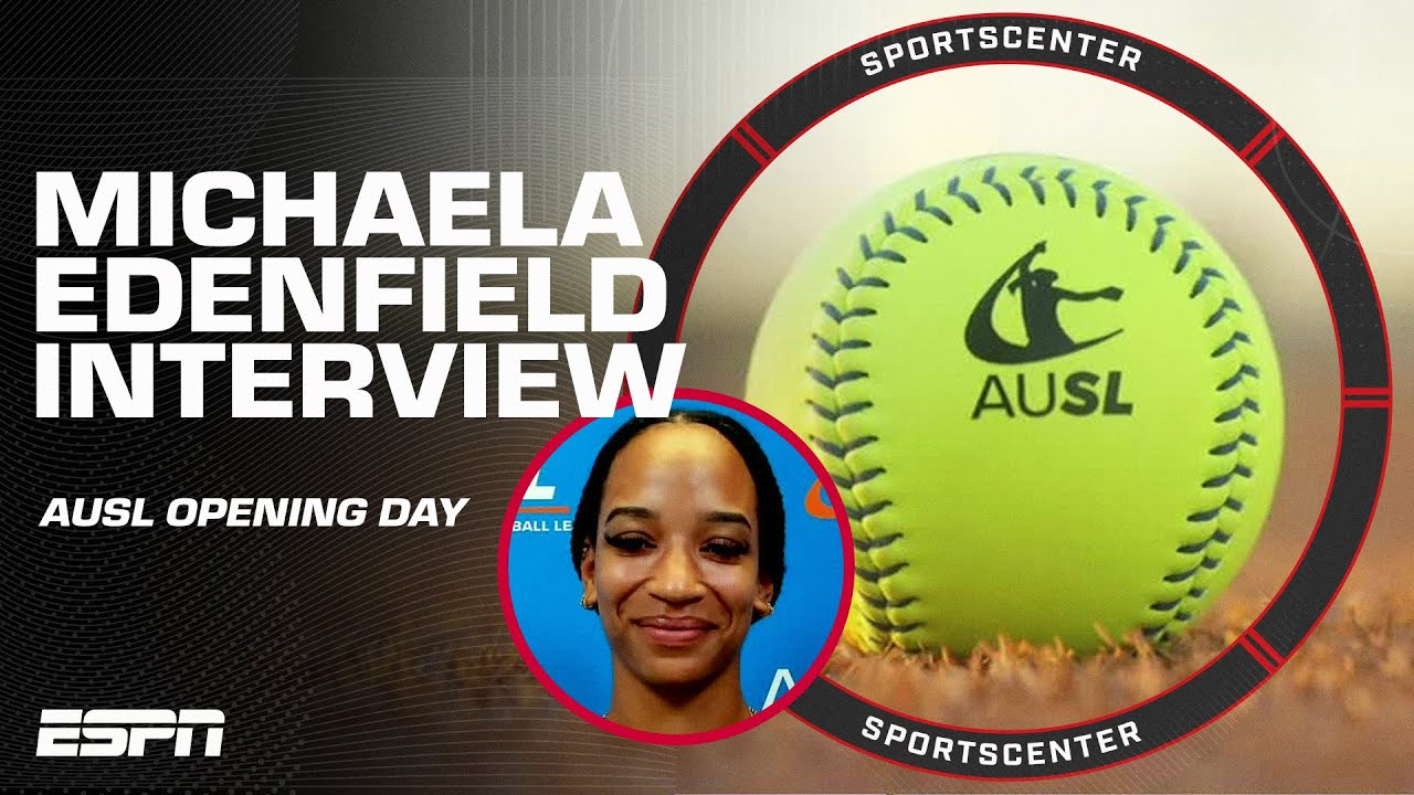 Michaela Edenfield on Athletes Unlimited Softball League, her career ...